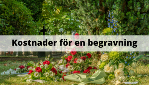 Vad kostar en begravning 2024? | Exempel på priser